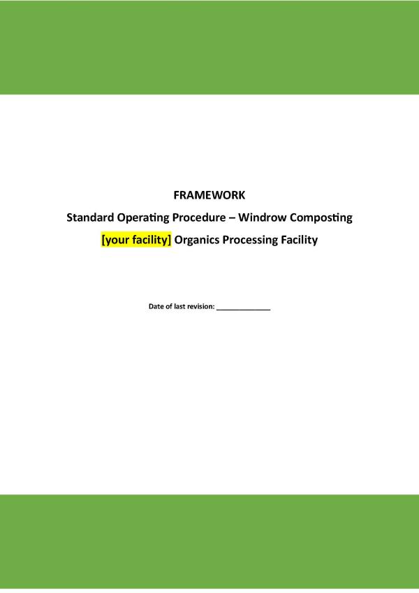 Standard Operating Procedure Windrow Composting [your Facility] Organics Processing Facility